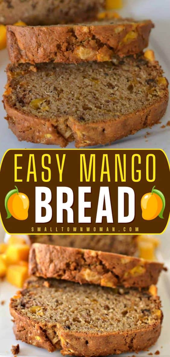 Easy Mango Bread - Small Town Woman
