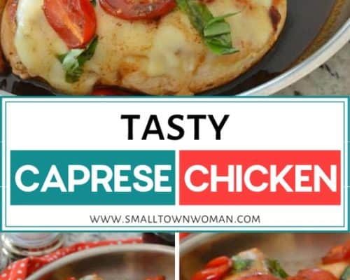 Caprese Chicken | Small Town Woman