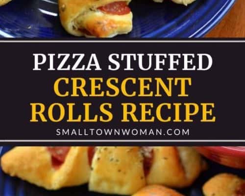 Pizza Stuffed Crescent Rolls | Small Town Woman