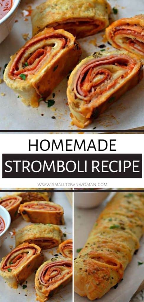 Stromboli Recipe - Small Town Woman