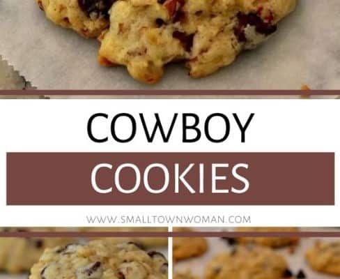 Cowboy Cookies | Small Town Woman
