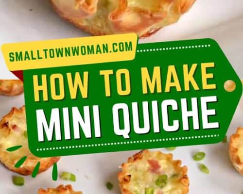 Mini Quiche Recipe | Small Town Woman