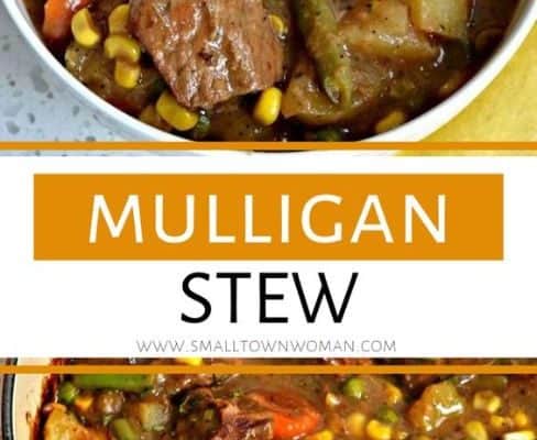 Mulligan Stew | Small Town Woman