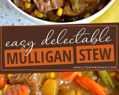 Mulligan Stew | Small Town Woman