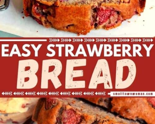 Strawberry Bread with Whipped Strawberry Butter | Small Town Woman