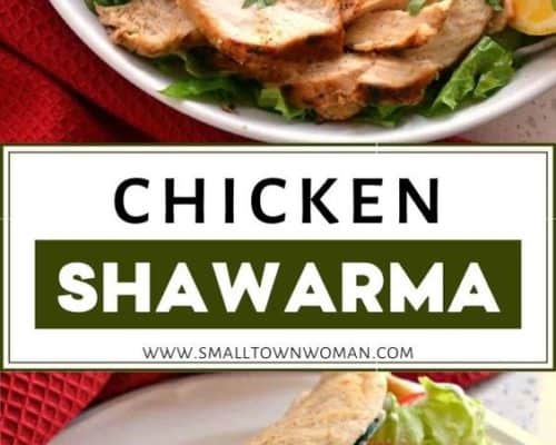 Chicken Shawarma Recipe | Small Town Woman