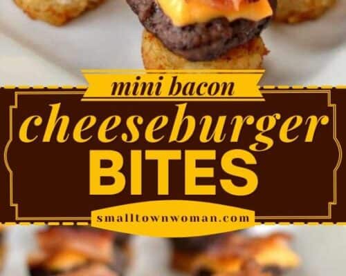 Mini Bacon Cheeseburger Bites | Small Town Woman