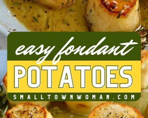 Easy Fondant Potatoes Recipe | Small Town Woman