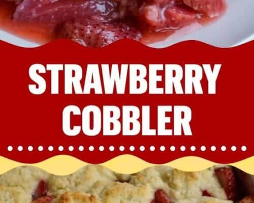 Strawberry Cobbler Recipe | Small Town Woman