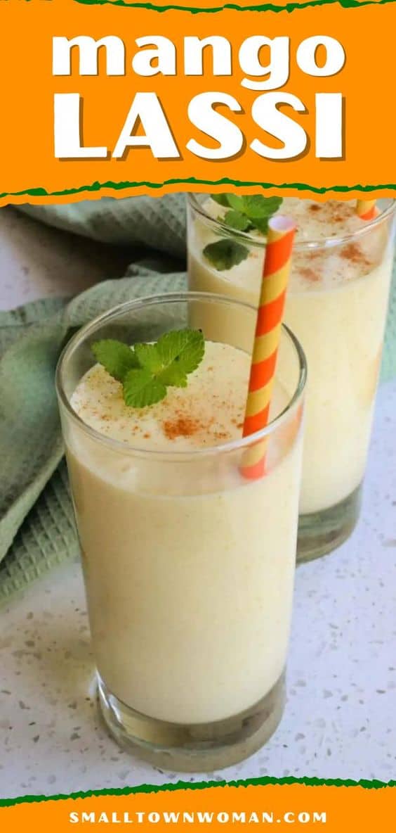 Easy Mango Lassi | Small Town Woman