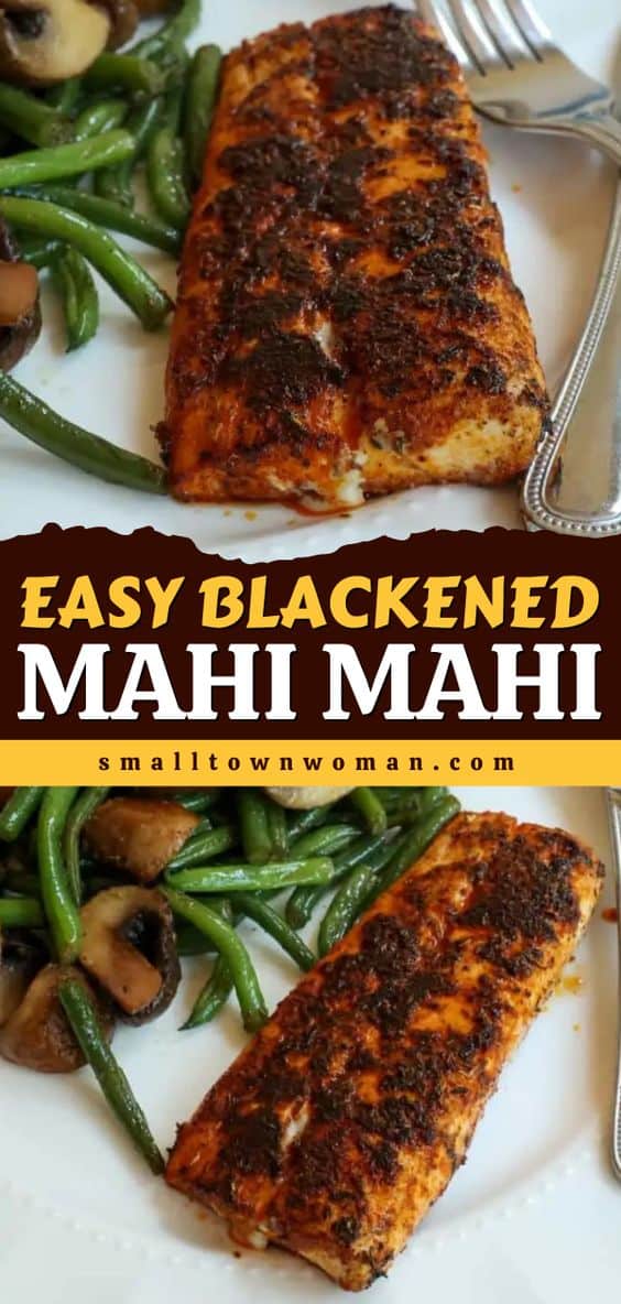 Best Blackened Mahi Mahi | Small Town Woman