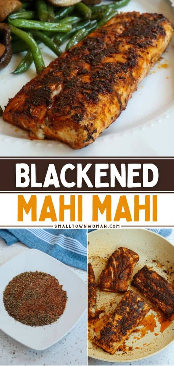Best Blackened Mahi Mahi | Small Town Woman