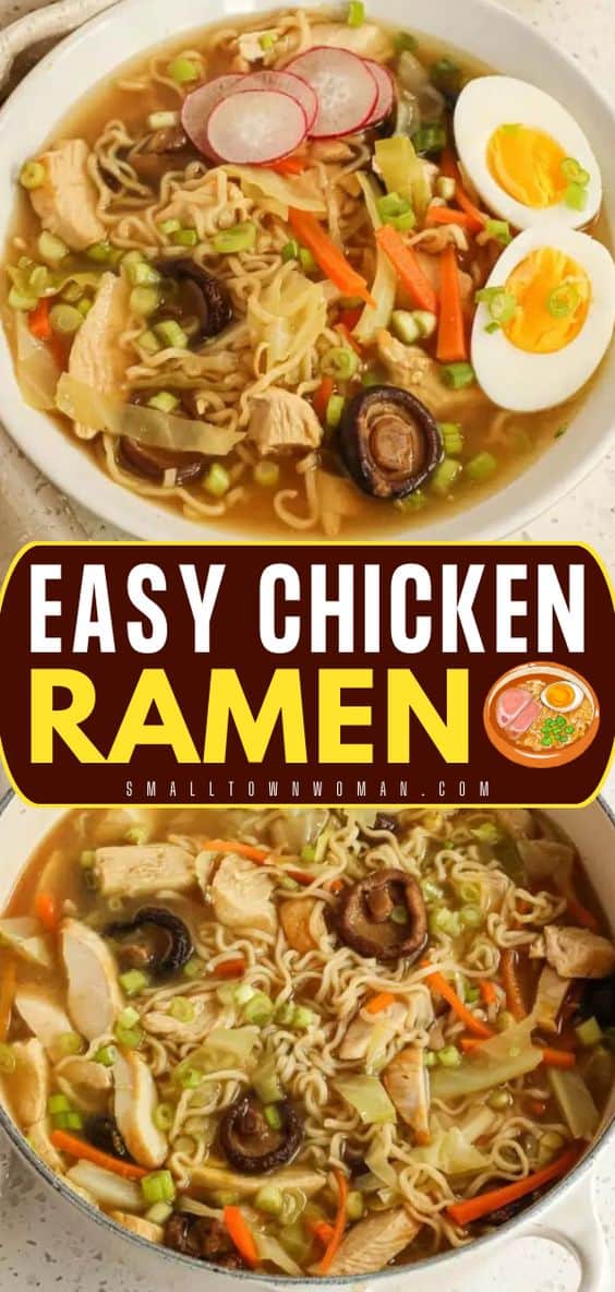 Easy Chicken Ramen | Small Town Woman