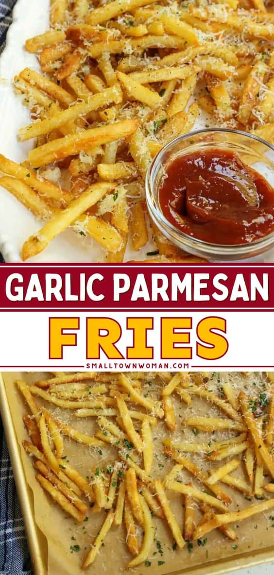 Garlic Parmesan Fries - Small Town Woman