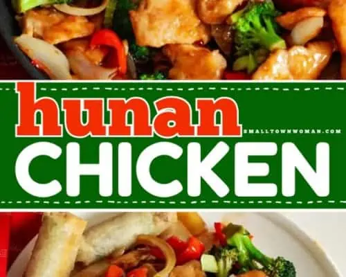 Hunan Chicken - Small Town Woman